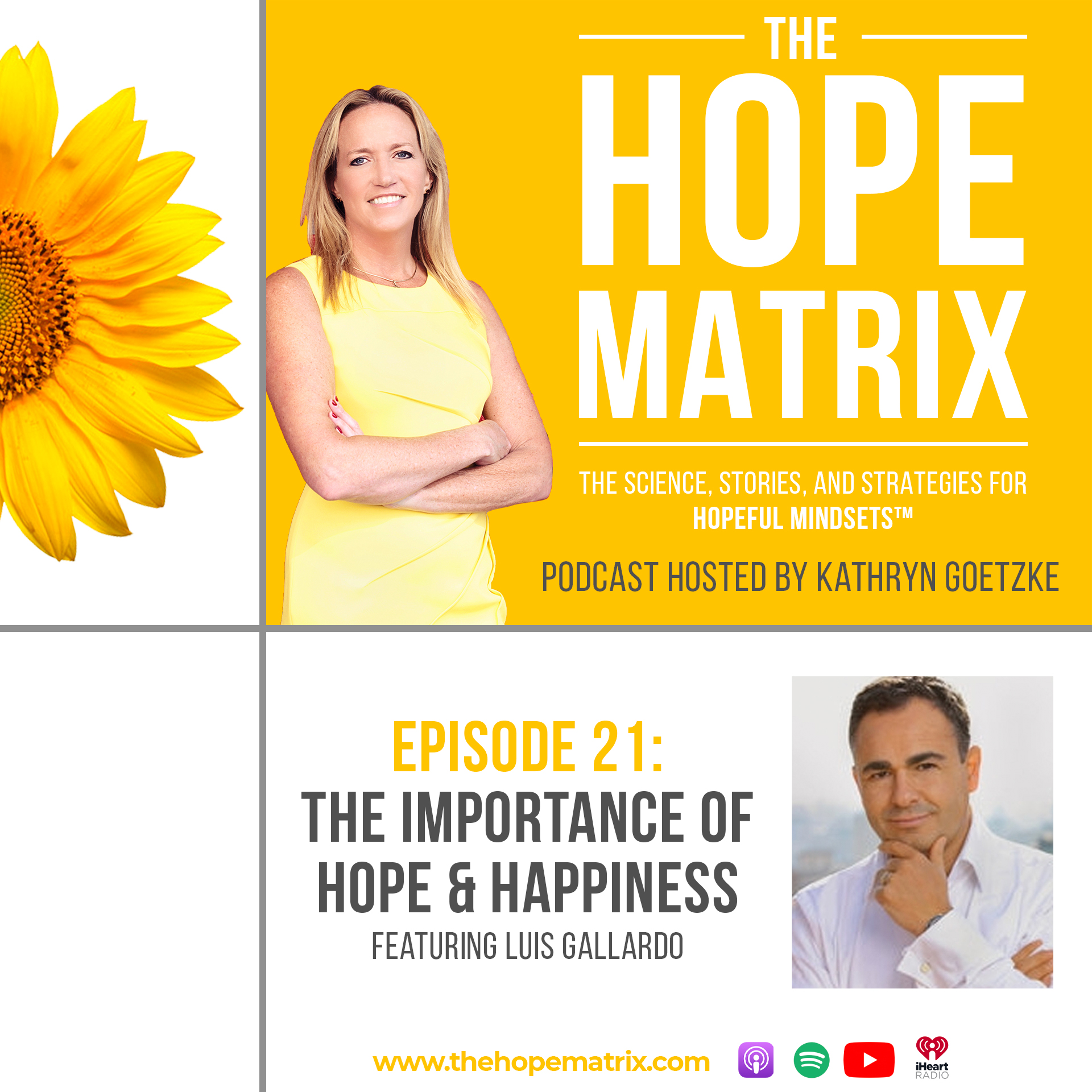 The Importance of Hope & Happiness, featuring Luis Gallardo - The Hope ...